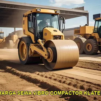 Panduan Sewa Vibro Compactor Terpercaya di Klaten